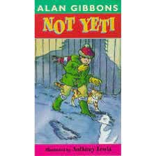 Not Yeti (Dolphin Paperbacks): Gibbons, Alan: 9781407235561: Amazon.com ...