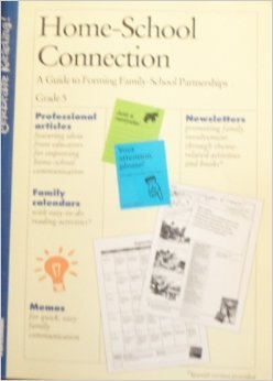 Home-School Connection: A Guide to Forming Family-School Partnerships ...