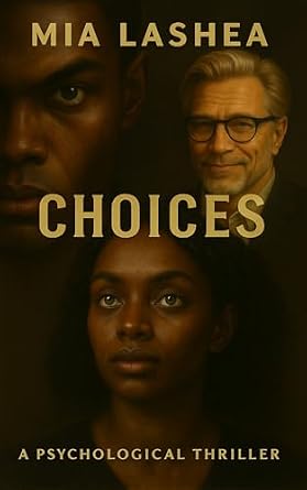 Amazon.com: Choices (The Bad Choices Series Book 1) eBook : Lashea, Mia ...