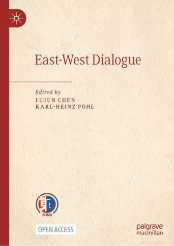 Amazon.com: East-West Dialogue: 9789811980565: Chen, Lujun, Pohl, Karl ...