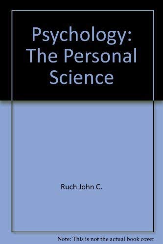 Psychology: The personal science : C John Ruch: Amazon.in: Books