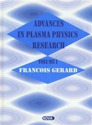 Amazon.com: Advances in Plasma Physics Research: 9781560729464: Gerard, Francois: Books