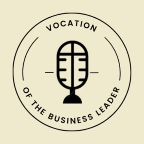 Amazon.com: Vocation of the Business Leader : Greg Baustert: Books