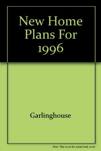New Home Plans for 1996: Garlinghouse Company: 9780938708605: Amazon ...