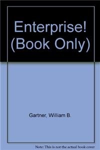 Enterprise!: Gartner, William B., Bellamy, Marlene G.: 9780324785333: Books - Amazon.ca