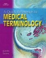 Quick Reference For Medical Terminology: unknown author: Amazon.com: Books