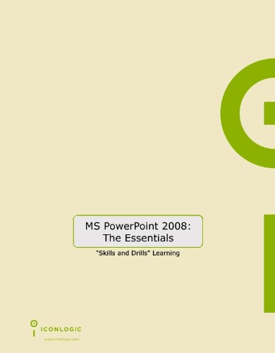 Microsoft PowerPoint 2008 for the Macintosh: The Essentials: Kevin A ...