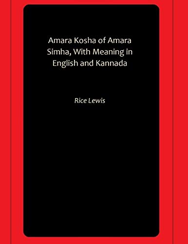 Amara Kosha of Amara Simha, With Meaning in English and Kannada : Rice ...