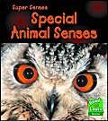 Amazon.com: Animal Senses (Super Senses): 9781406200256: Mary Mackill ...