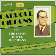 Carroll Gibbons With the Savoy Hotel Orpheans [UK Import] - Amazon.com ...