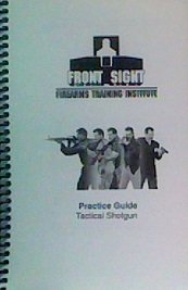 Tactical Shotgun: Practice Guide(Front Sight Firearms Training ...