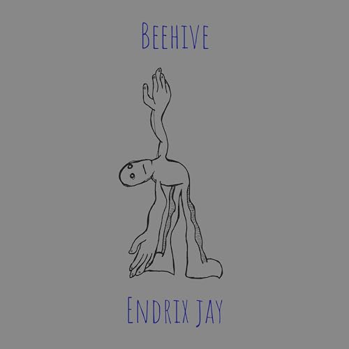Play Beehive by Endrix Jay on Amazon Music
