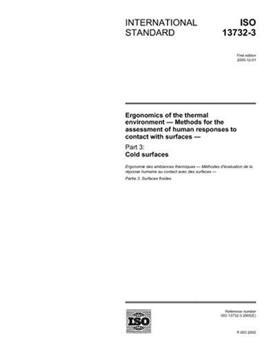 ISO 13732-3:2005, Ergonomics of the thermal environment - Methods for ...