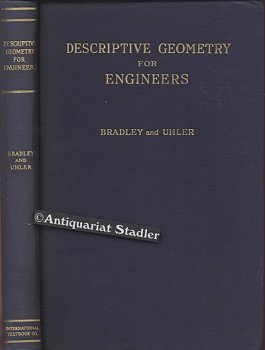 Descriptive Geometry for Engineers, 2nd Edition: Harry C. Bradley ...