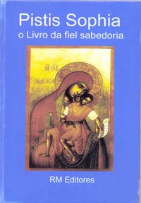 Pistis Sophia Os mistérios de Jesus - 9786599774201 - Livros na Amazon Brasil