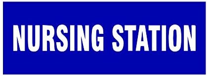 SIGN EVER Nursing Station Sign Board With Double side adhesive tape ...