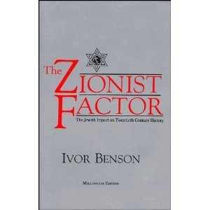 Zionist Factor by Benson (1991-06-06): Ivor Benson: Amazon.com: Books