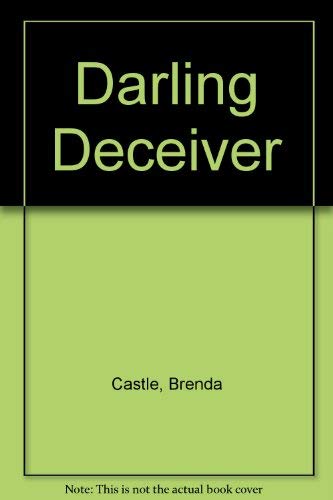 Amazon.co.jp: Darling Deceiver : Castle, Brenda: 洋書