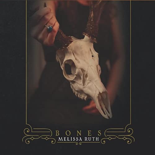 Play Bones by Melissa Ruth on Amazon Music