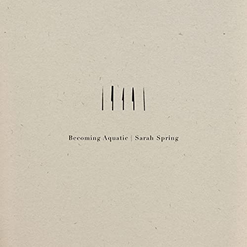 Play Becoming Aquatic by Sarah Spring on Amazon Music