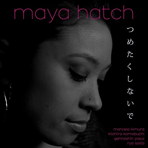 つめたくしないで de Maya Hatch, Marcelo Kimura, kiichiro komobuchi, Ryo Saito ...