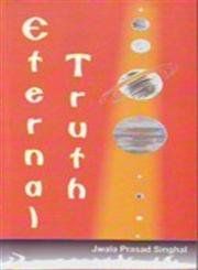 Buy Eternal Truth Book Online at Low Prices in India | Eternal Truth ...
