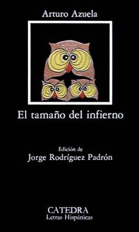 Amazon.com: El tamaño del infierno (Spanish Edition): 9788437605555 ...