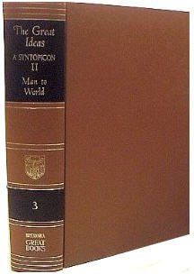 The Great Ideas, A Syntopicon 2, Man to World, Vol: Amazon.co.uk: Books
