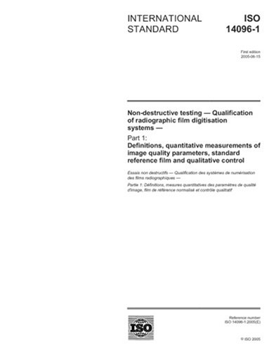 ISO 14096-1:2005, Non-destructive testing - Qualification of ...