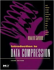 Introduction to Data Compression 3th (third) edition Text Only: Khalid Sayood: Amazon.com: Books