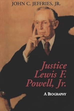 Amazon.com: Justice Lewis F. Powell: A Biography: 9780823221097 ...