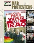 War Protesters: Schafer, Christopher: 9781591975007: Books - Amazon.ca