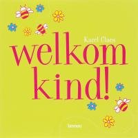 Welkom kind!: Amazon.co.uk: Claes, Karel: 9789020972986: Books