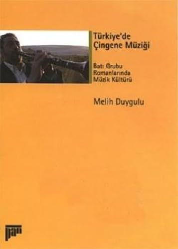Amazon.com: Turkiye'de Cingene Muzigi: 9789758434893: MELIH DUYGULU.: Books