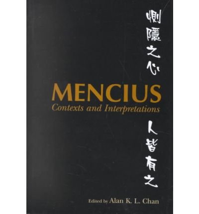 Amazon.com: Mencius: Contexts and Interpretations: 9780824823771: Chan ...