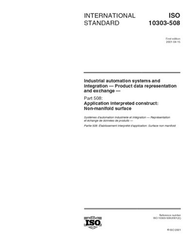ISO 10303-508:2001, Industrial automation systems and integration ...