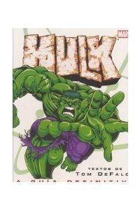 Amazon.com: HULK. LA GUIA DEFINITIVA (Spanish Edition): 9788466612265 ...