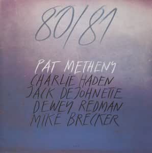 80/81: Pat Metheny: Amazon.in: Music}