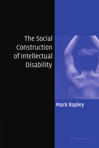 The Social Construction of Intellectual Disability eBook : Rapley, Mark ...