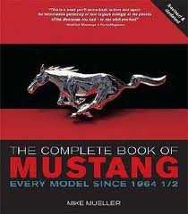 The Complete Book of Mustang (Complete Book Series) Publisher ...