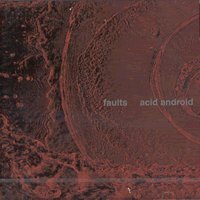 Faults: ACID ANDROID: Amazon.in: Music}