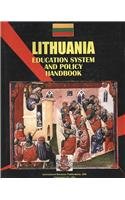 Lithuania Education System and Policy Handbook (World Business and ...