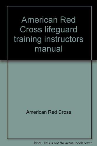 American Red Cross lifeguard training instructorʼs manual ...
