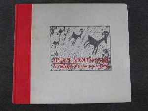 Spirit Mountain: An Anthology of Yuman Story and Song (Sun Tracks ; V ...