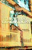 Weary Generations: Abdullah Hussein: 9788172233587: Amazon.com: Books