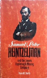 Samuel Peter Heintzelman and the Sonora Exploring and Mining Company ...