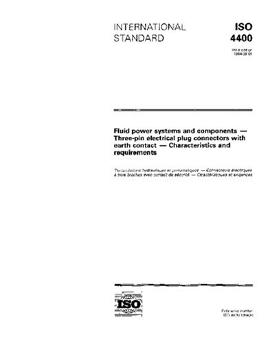 ISO 4400:1994, Fluid power systems and components - Three-pin ...