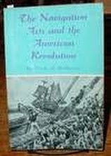 Navigation Acts And The American Revolution: Oliver M. Dickerson ...