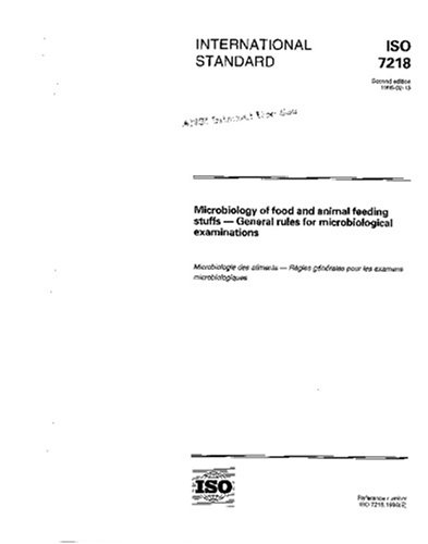 ISO 7218:1996, Microbiology of food and animal feeding stuffs - General ...