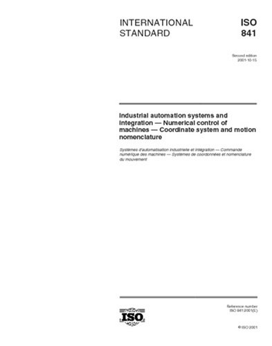 ISO 841:2001, Industrial automation systems and integration - Numerical ...